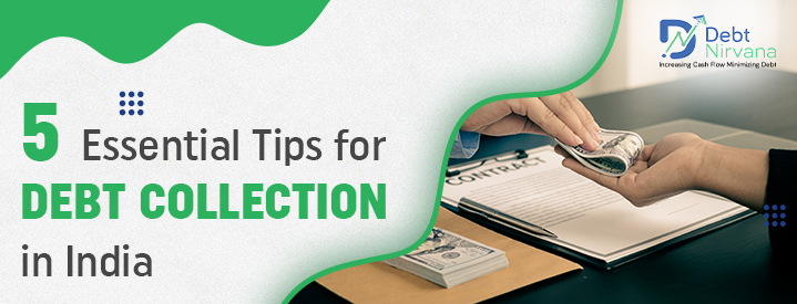 Debt Collection Agency India | Debt Recovery Agency India - Debt Nirvana